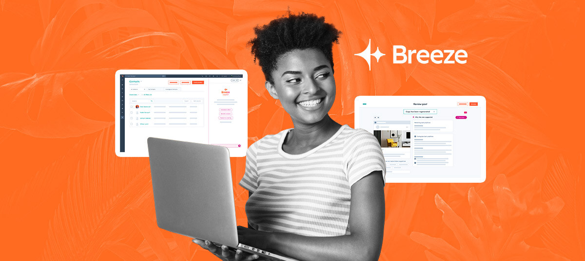 Tudo sobre o Breeze: a inteligência artificial da HubSpot